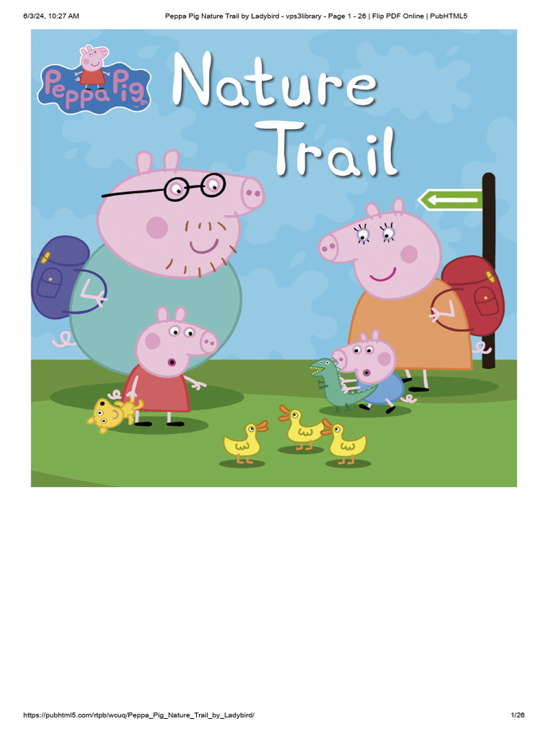 Peppa Pig Nature Trail by Ladybird - Vps3library - Page 1 - 26 - Flip PDF Online - PubHTML5 | PDF
