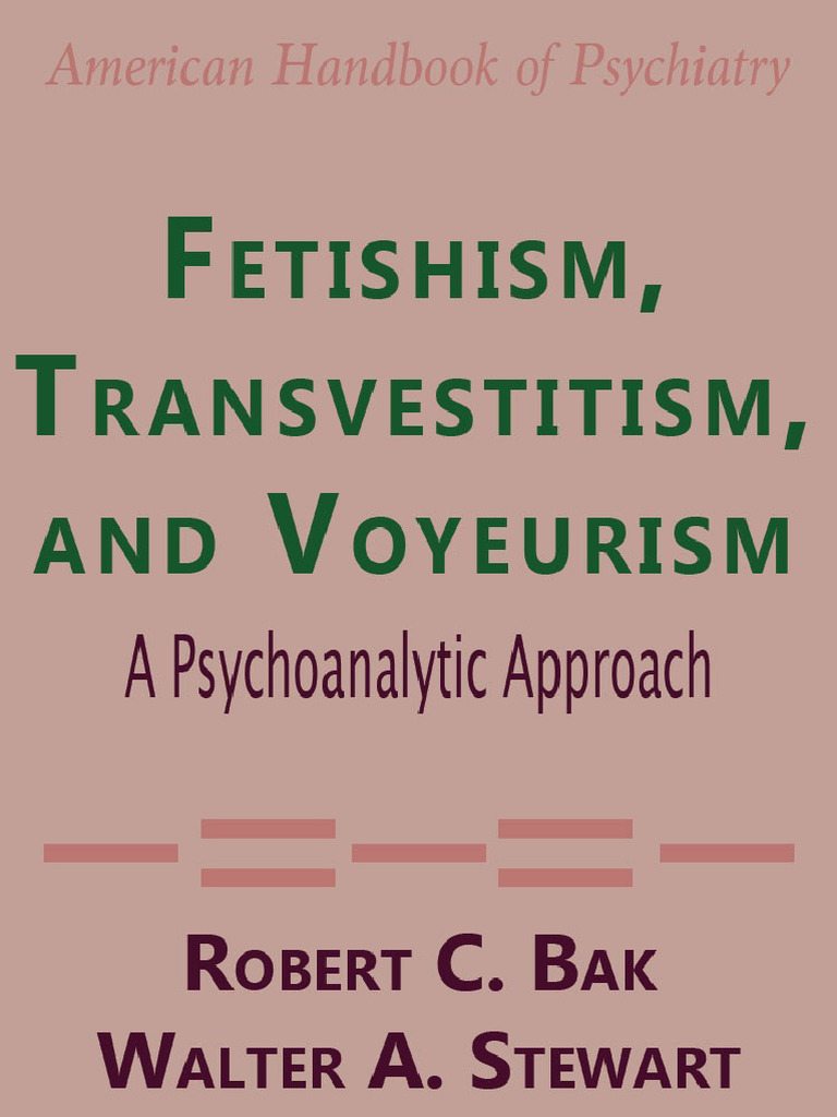 Fetishism Transvestitism | PDF | Psychoanalysis | Object Relations Theory
