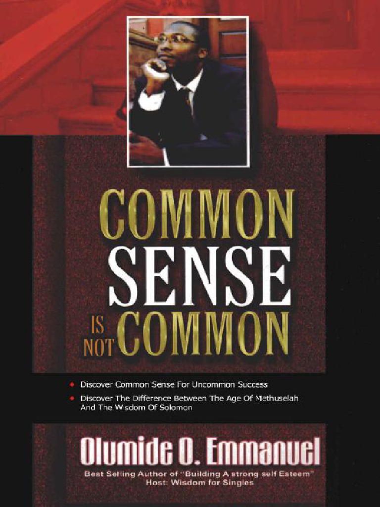 COMMON SENSE IS NOT COMMON - Olumide Emmanuel | PDF | Wisdom | Traffic ...
