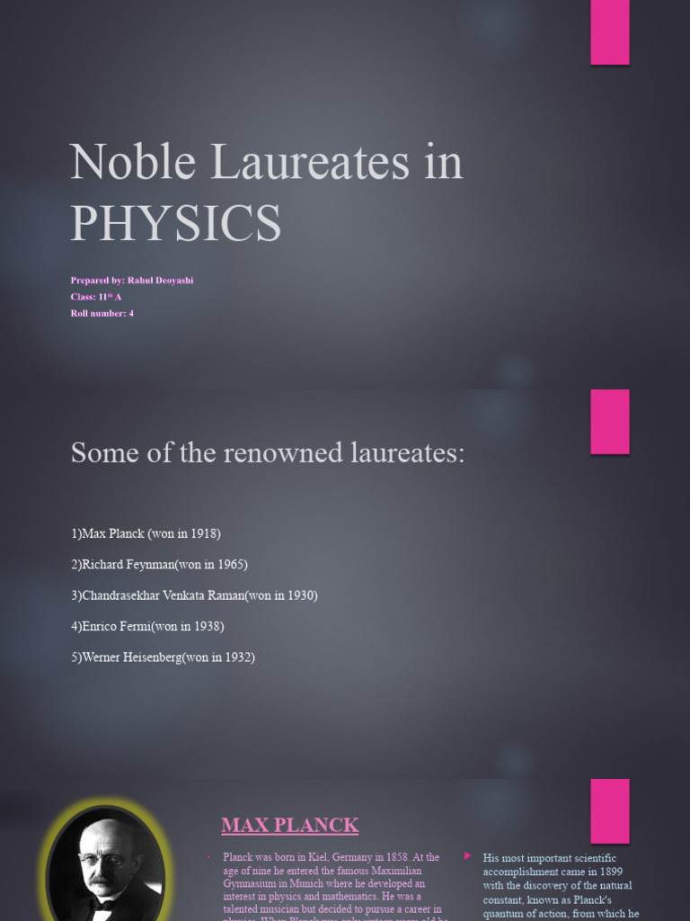 Noble Laureates in PHYSICS | PDF | Physics | Richard Feynman