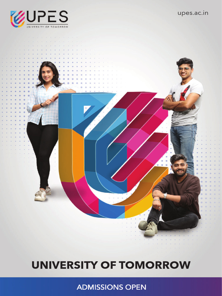 UPES: University of Tomorrow Overview | PDF | Engineering | Bachelor's Degree
