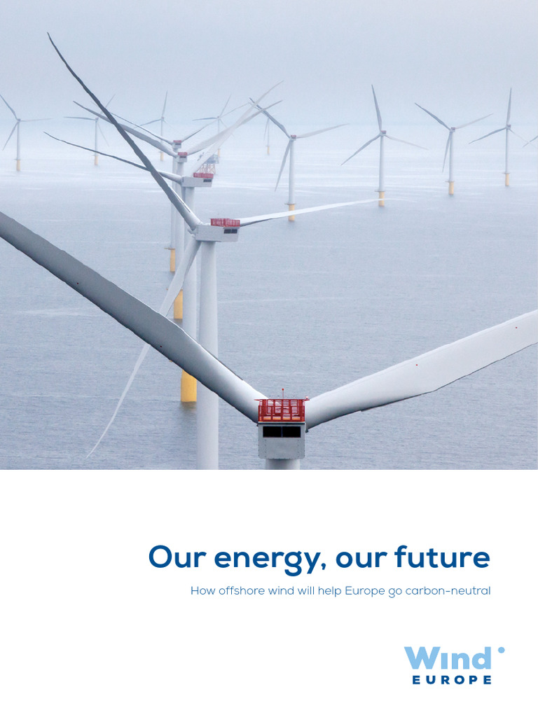 WindEurope Our Energy Our Future | Download Free PDF | Offshore Wind Power | Wind Power