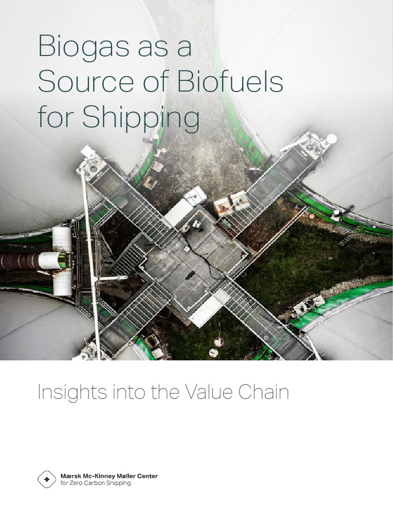 Biogas As A Source of Biofuels For Shipping 1 Insights Into The Value ...
