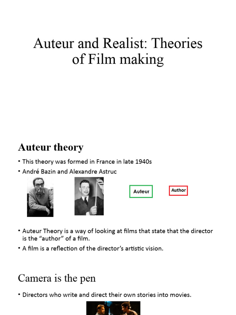 Auteur and Realist Theories of Filmmaking | PDF | Home & Garden | Art