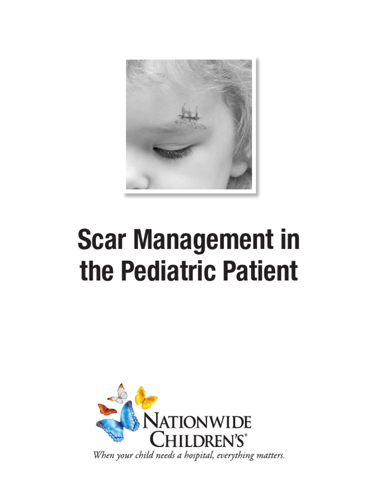 Scar Management in The Pediatric Patient Practice Tool | PDF | Scar ...