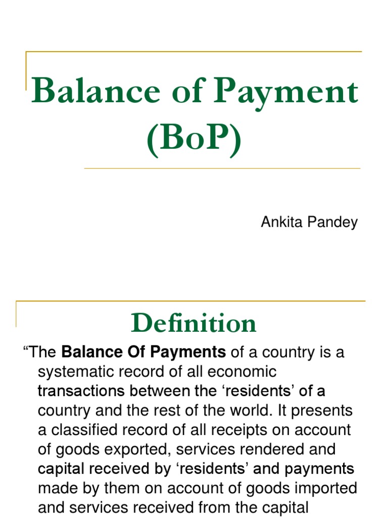 Balance of Payment (Bop) : Ankita Pandey | PDF | Capital Account ...