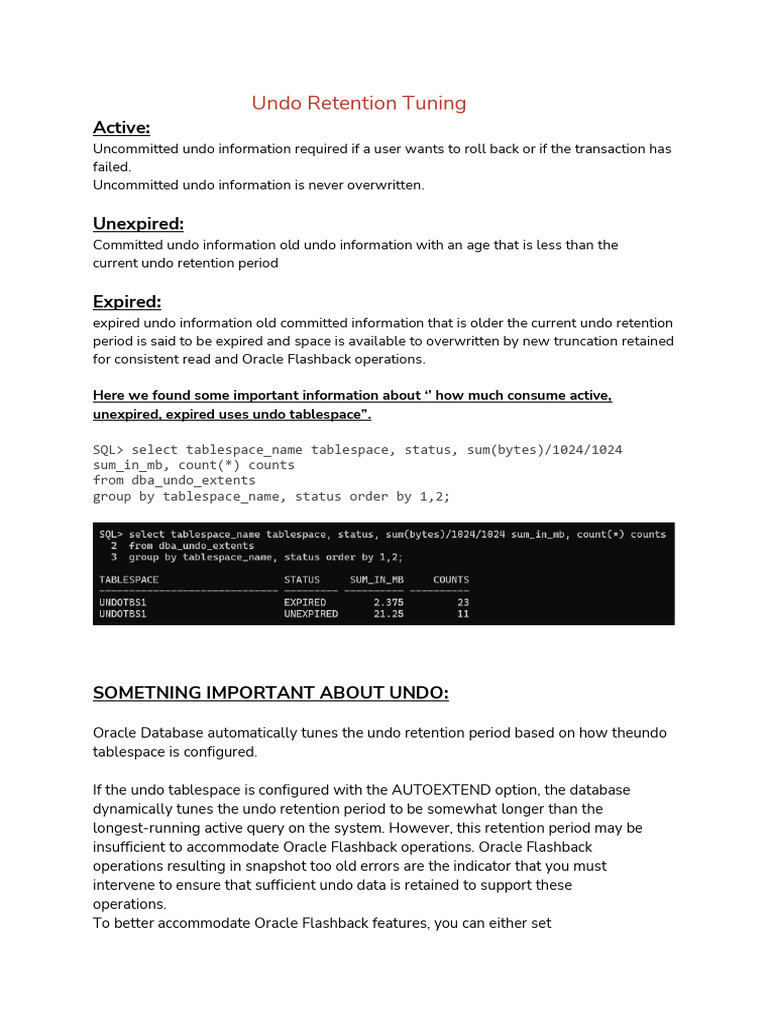 Undo Retention Tuning | PDF | Databases | Database Transaction Undo Retention Tuning | PDF | Databases | Database Transaction