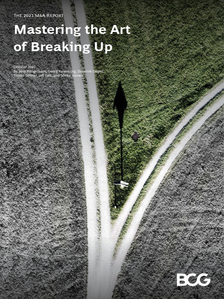 BCG 2021 M and A Report Mastering The Art of Breaking Up Oct 2021 | PDF ...