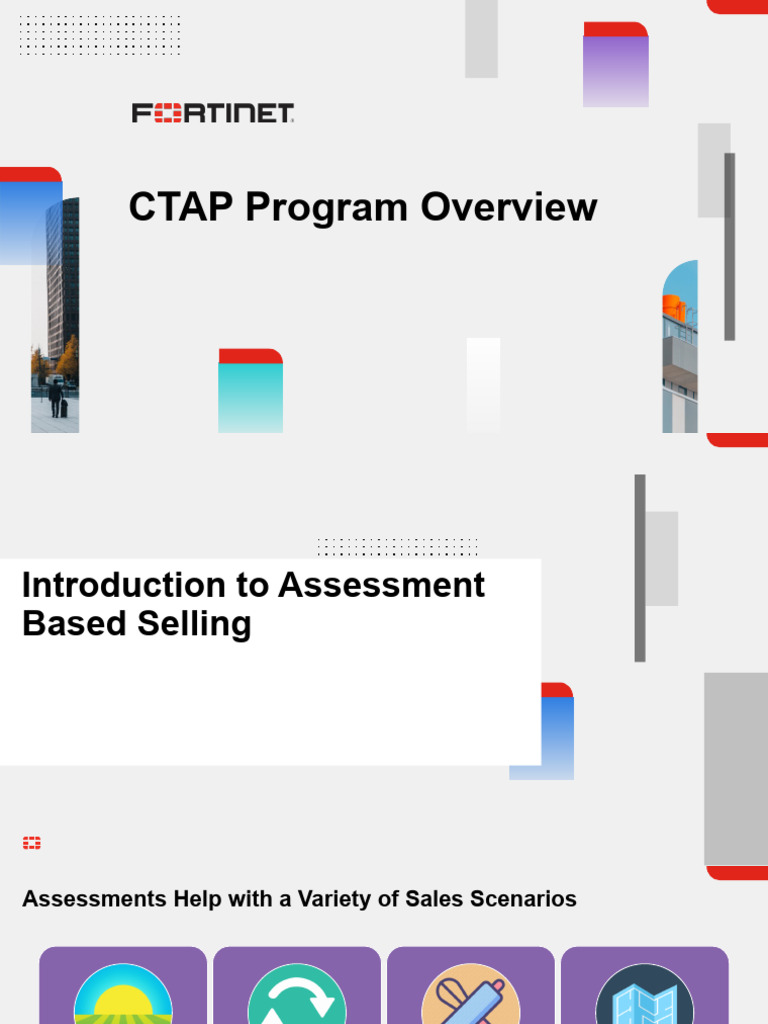 Fortinet CTAP: Boost Sales with Assessments | PDF | Malware | Cloud ...