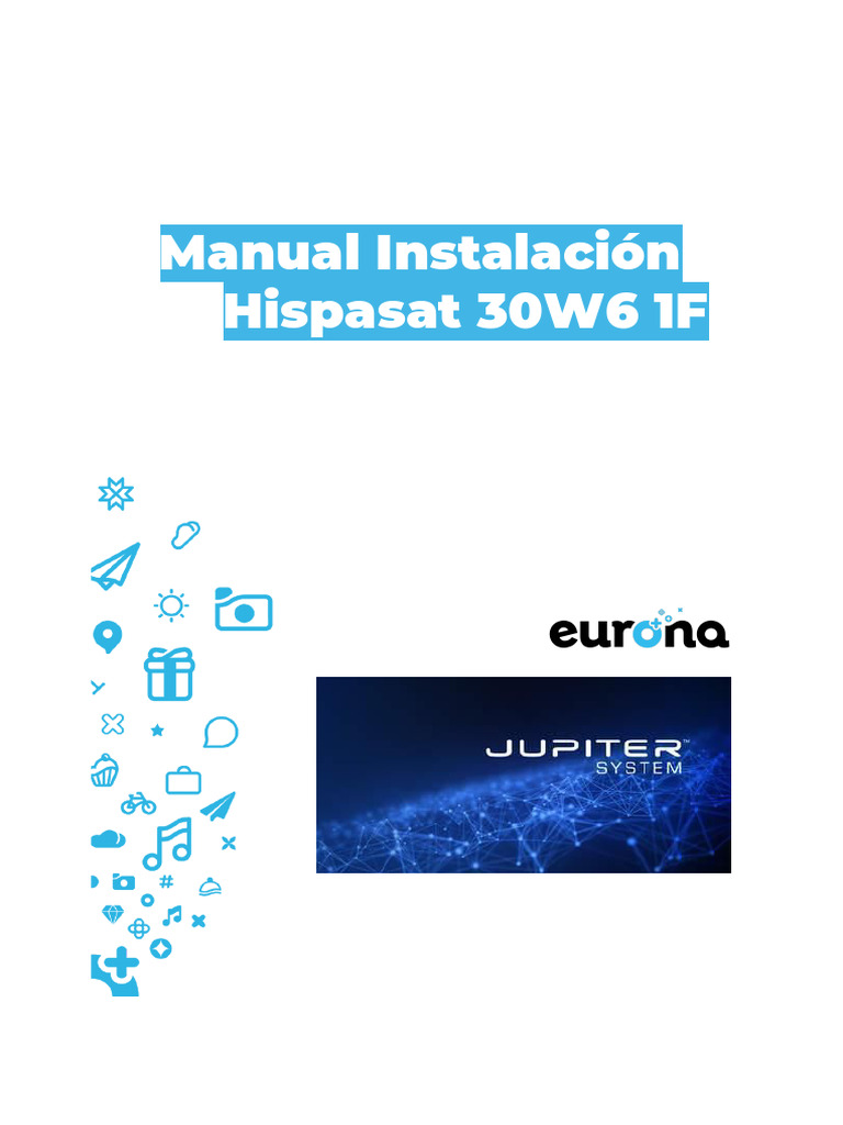 Manual Instalación Hispasat 30W6 Jupiter v4 | PDF | Antena (Radio) | Módem