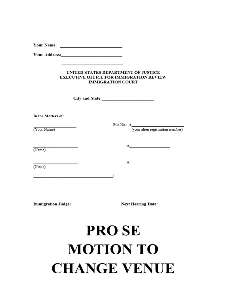 Pro Se Motion to Change Venue in Immigration Court | PDF | Separation ...