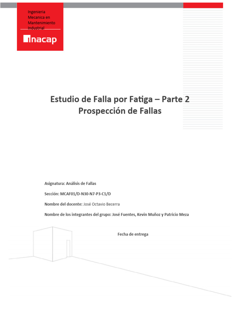 Informe 2 Analisis de Falla | PDF | Fatiga (material) | Ingeniería mecánica