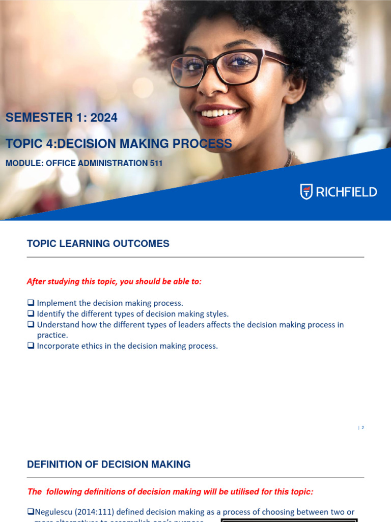 SEMESTER 1: 2024 Topic 4:decision Making Process: Module: Office ...
