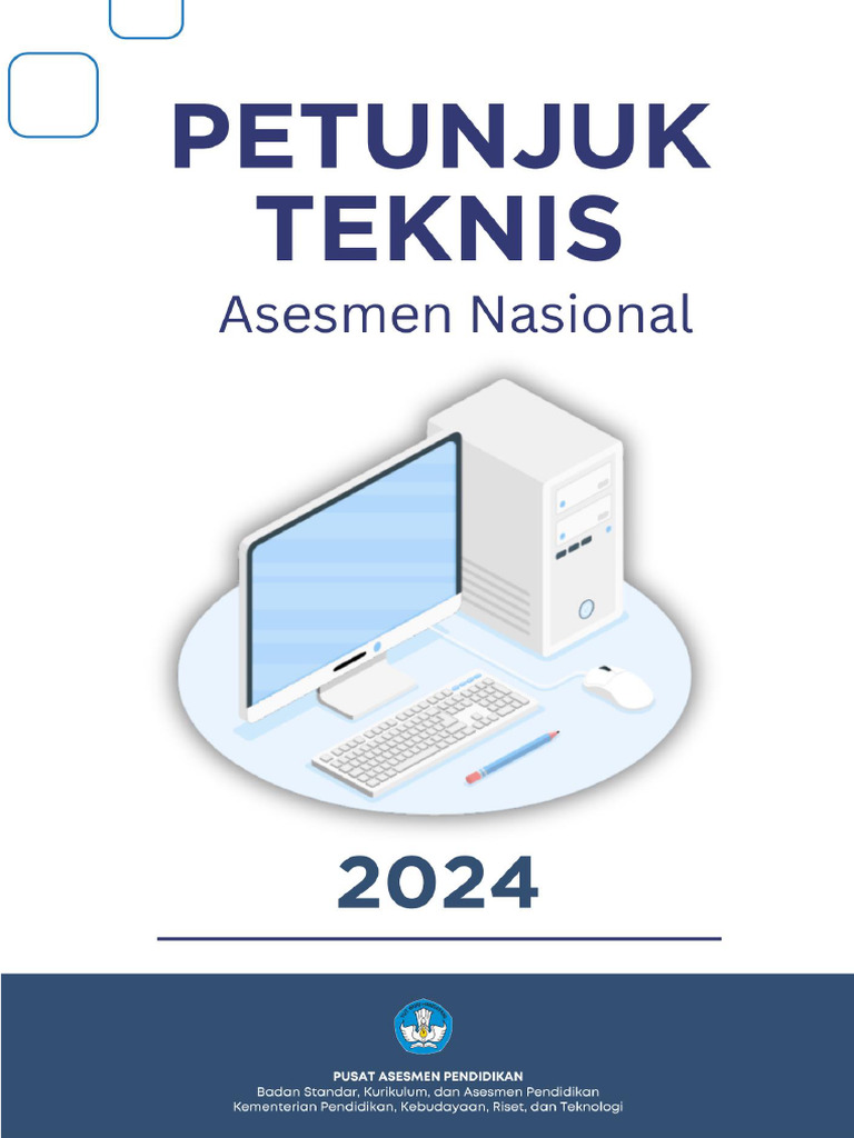 Petunjuk Teknis Asesmen Nasional 2024 | PDF | Komputer