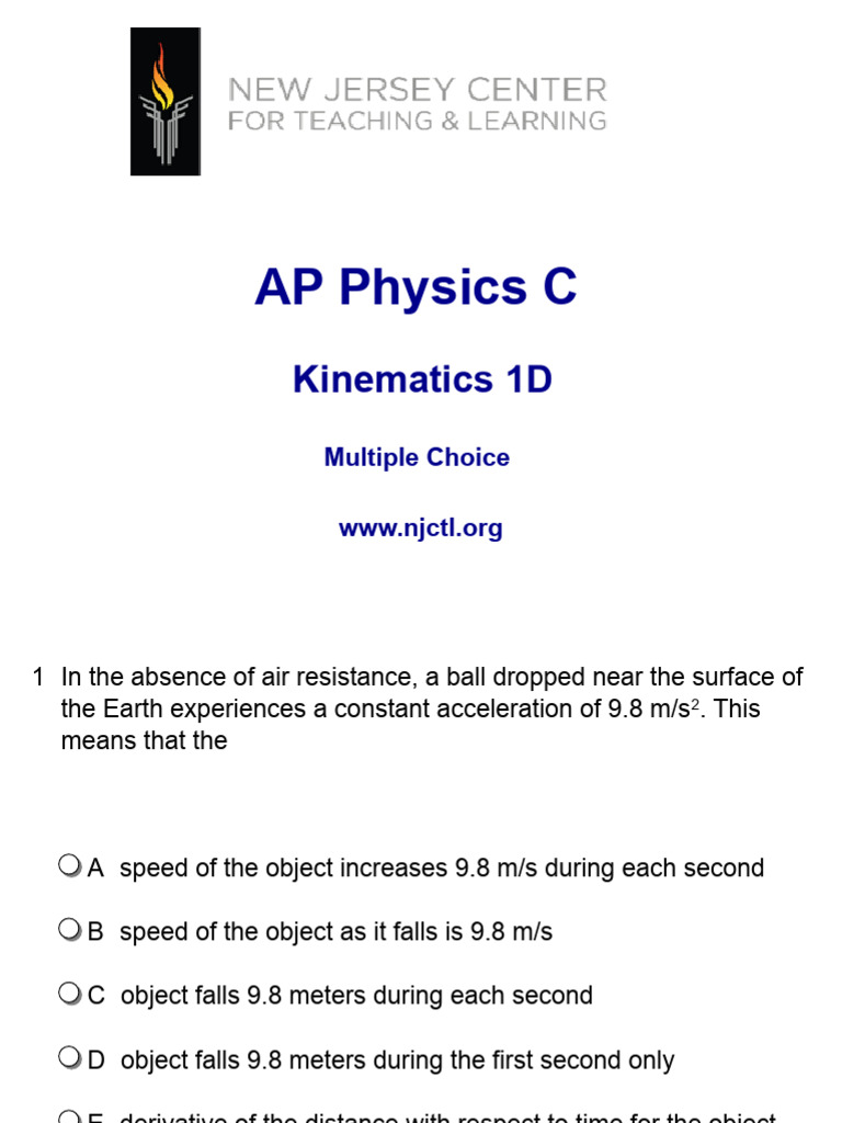 AP Physc m Kinematics 1 Dimension Multiple Choice Slides 2024-06-24 | PDF | Speed | Acceleration