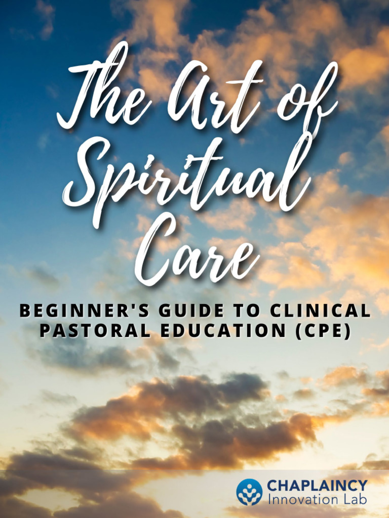 Beginner's Guide To Clinical Pastoral Education (Chaplaincy Innovation Lab, Dec 2021) | PDF ...