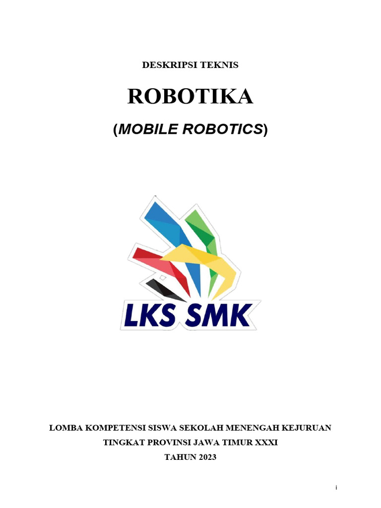Deskripsi Teknis_Mobile Robotics_LKS SMK 2023 Jawa Timur V.20230502 | PDF Deskripsi Teknis_Mobile Robotics_LKS SMK 2023 Jawa Timur V.20230502 | PDF