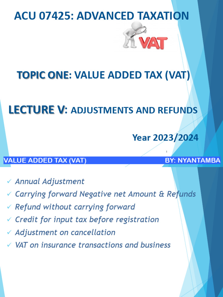 Bac 2 Vat Lecture Five - Adjustments and Refunds | PDF | Value Added Tax | Taxes