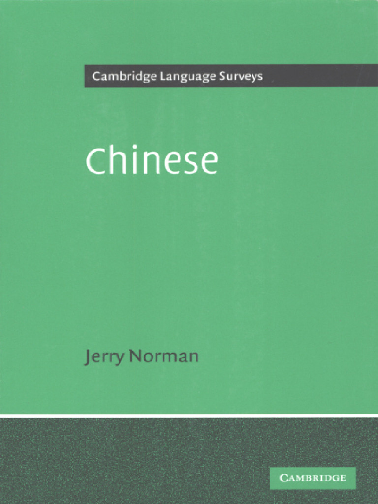 Chinese (Cambridge Language Surveys) (Jerry Norman) (Z-Library) | PDF
