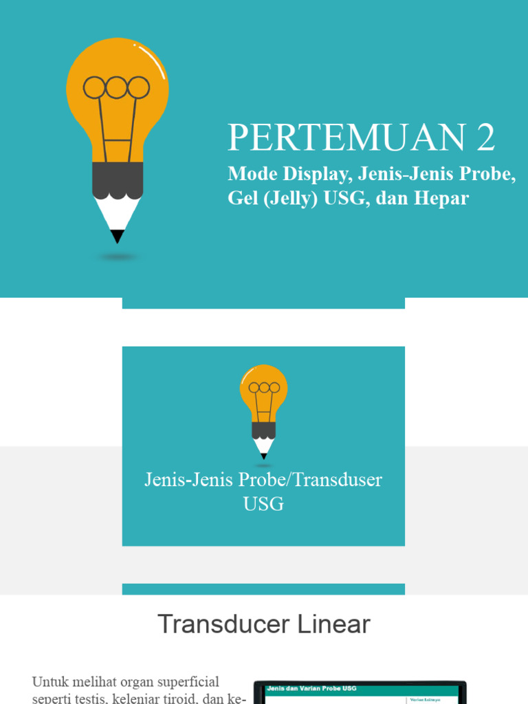 Mode Display, Jenis-Jenis Probe, Gel (Jelly) USG, Dan Hepar | PDF