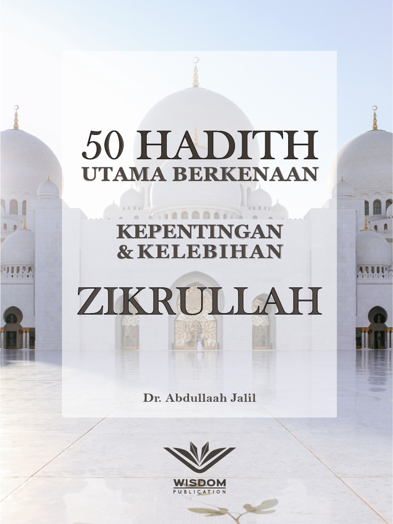 2022a 50 Hadith Kepentingan Dan Kelebihan Zikrullah | PDF