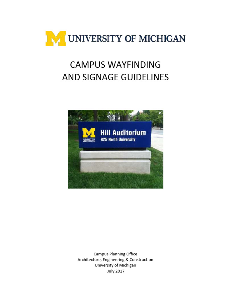 Campus Wayfinding and Signage July 2017 | PDF | University Of Michigan ...