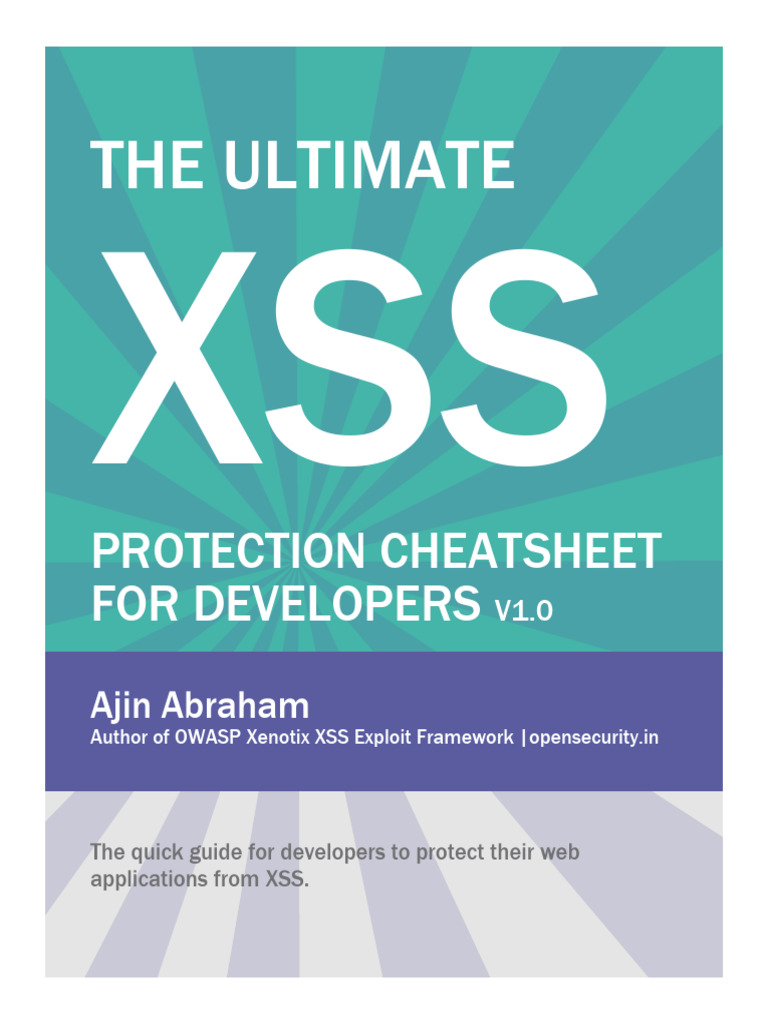 The Ultimate XSS Protection Cheatsheet For Developers | PDF | Html | Java Script