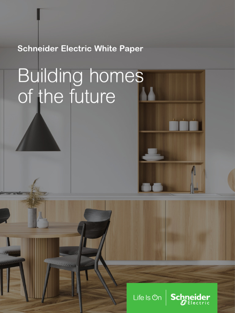 Building Homes Of The Future Schneider Electric Pdf Cost Of