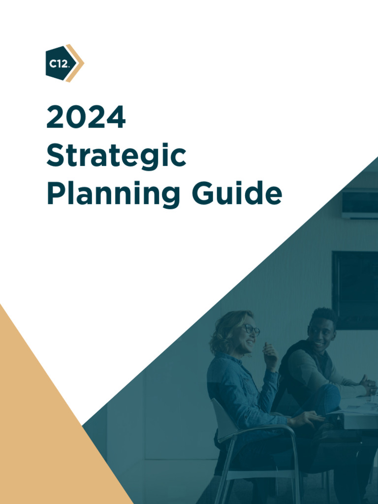 2024 C12 Strategic Planning Guide | PDF | Swot Analysis | Strategic ...