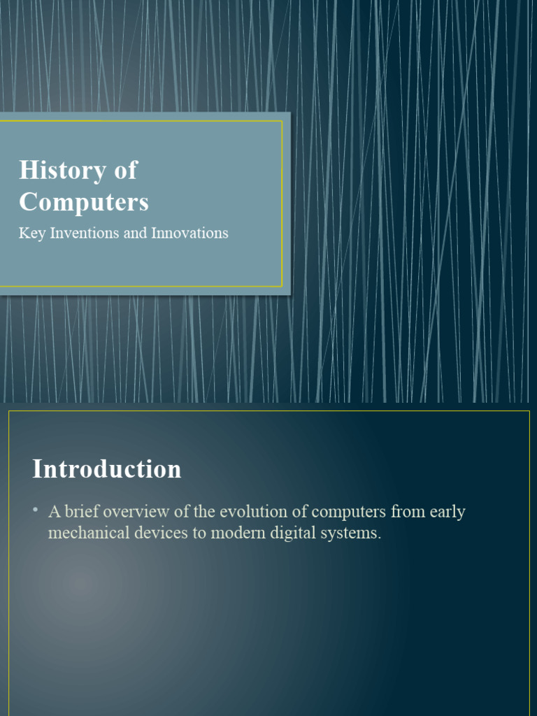History of Computers Presentation | PDF | Technology & Engineering