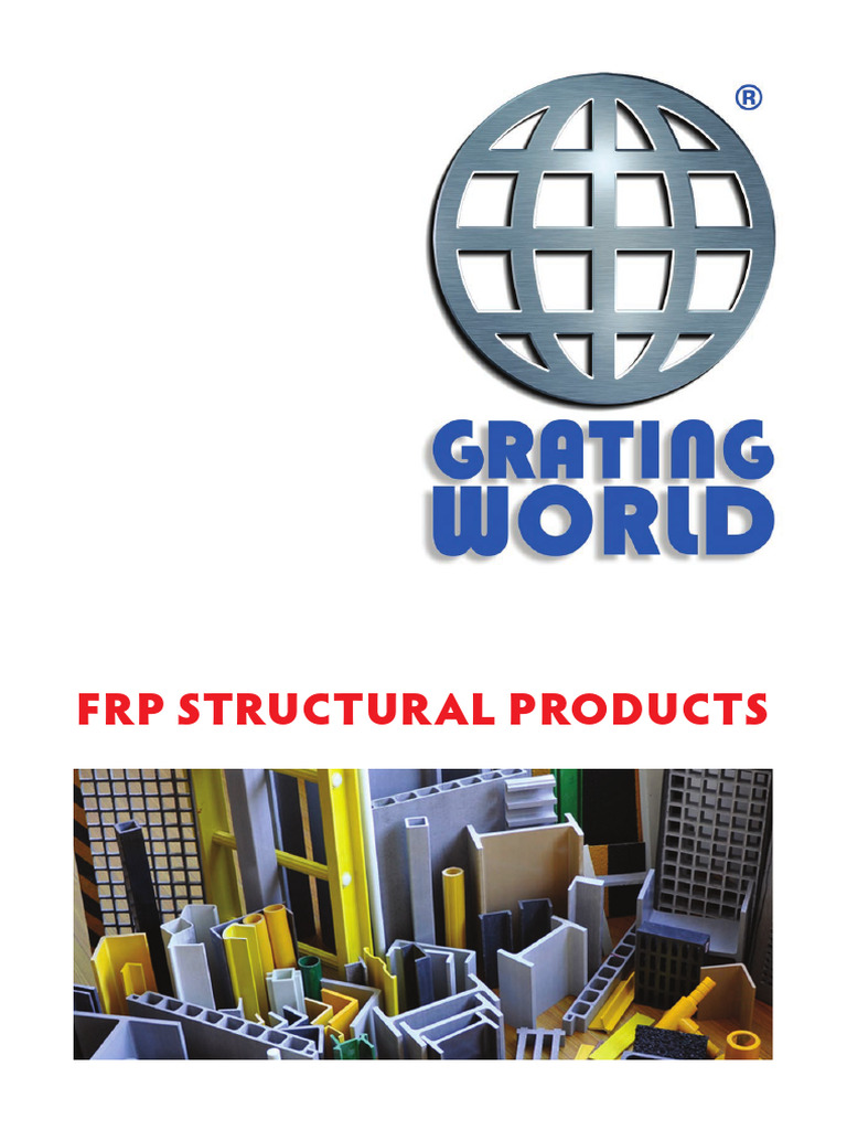 Grating World Structural Products Brochure | PDF | Fibre Reinforced Plastic | Young's Modulus