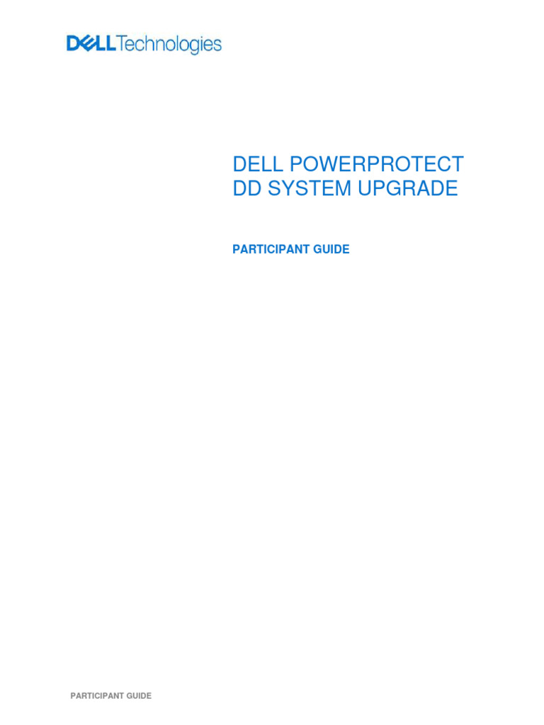 Dell PowerProtect DD System Upgrade - Participant Guide | PDF | Backup | Denial Of Service Attack