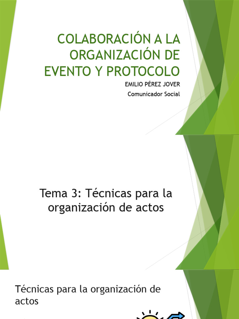Tema 3 COLABORACIÓN A LA ORGANIZACIÓN DE EVENTOS Y PROTOCOLO | PDF