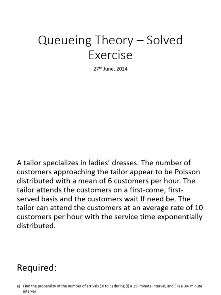 Queueing Theory – Solved Exercise_June_27 | PDF | Probability | Mathematics Queueing Theory – Solved Exercise_June_27 | PDF | Probability | Mathematics