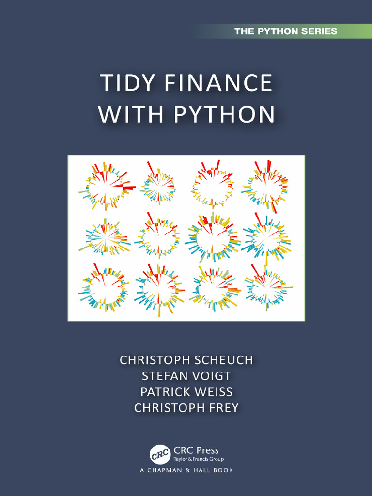 Scheugh Christoph (Inter Alios) - Tidy Finance With Python | PDF | Machine Learning | Python ...