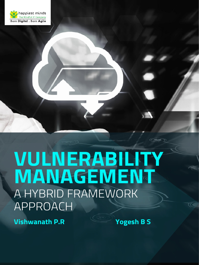 Hybrid Framework for Vulnerability Management | PDF | Vulnerability ...