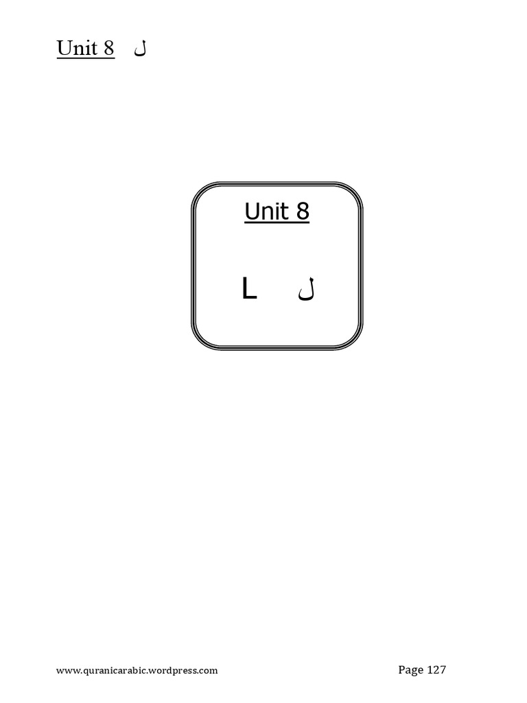 The Easiest Way Ever To Learn Reading and Writing - Unit 8 Author Quranic Arabic | PDF | Linguistics