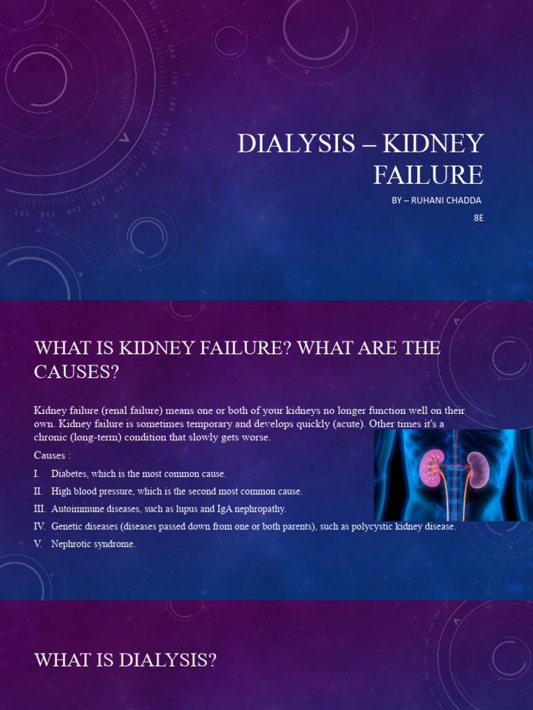 Dialysis - Kidney Failure | PDF | Kidney | Medical Specialties