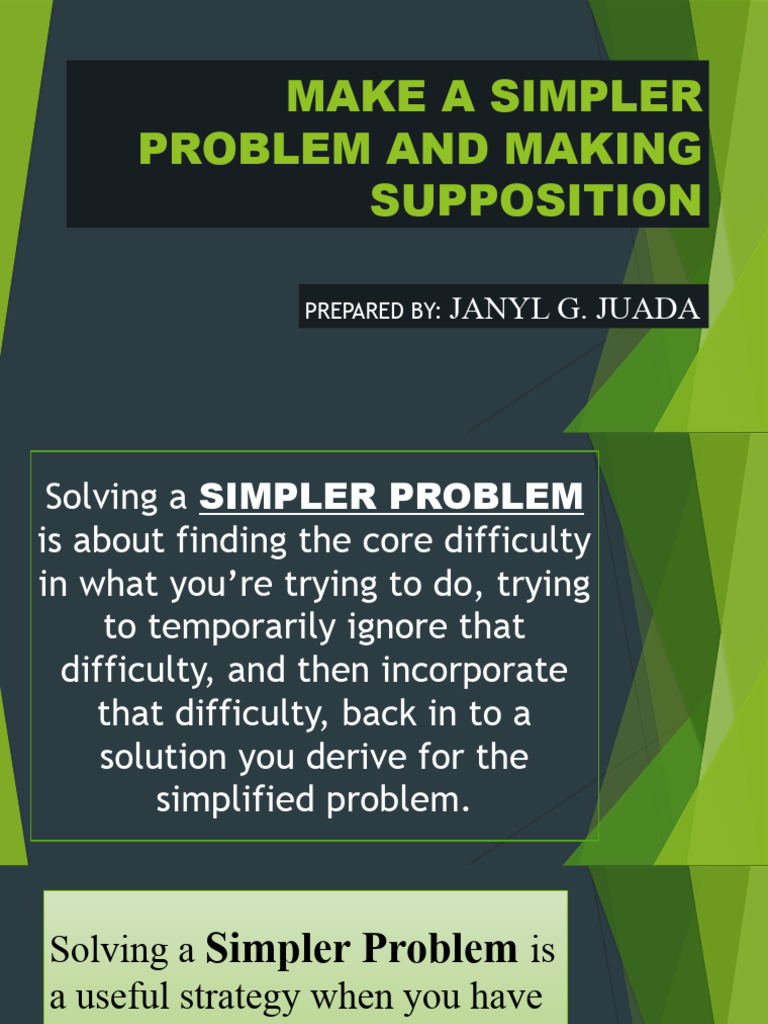 Make A Simpler Problem and Making Supposition | PDF | Mathematics | Applied Mathematics
