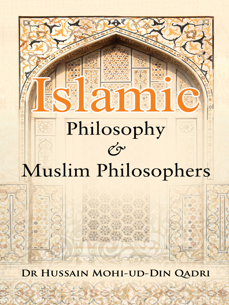 Islamic Philosophy and Muslim Philosophers 1 1 | PDF | Islamic ...