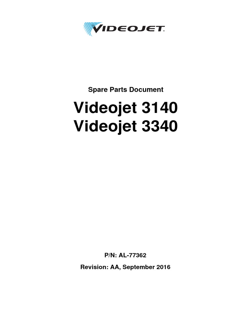 77362-AA SparePartsDocument Videojet 3140-3340 | PDF | Electrical ...