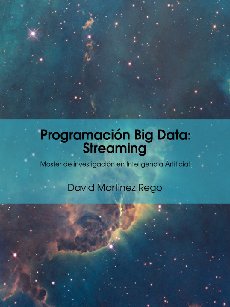 Curso Streaming en Big Data y AI | PDF | Tecnologías de la información ...