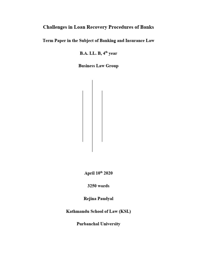 Rejina Paudyal (Challenges in Loan Recovery Procedures of Banks) | PDF ...