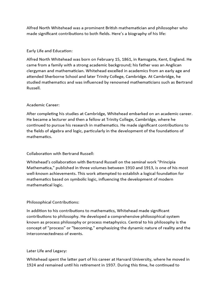 Alfred North Whitehead was a prominent British mathematician and ...