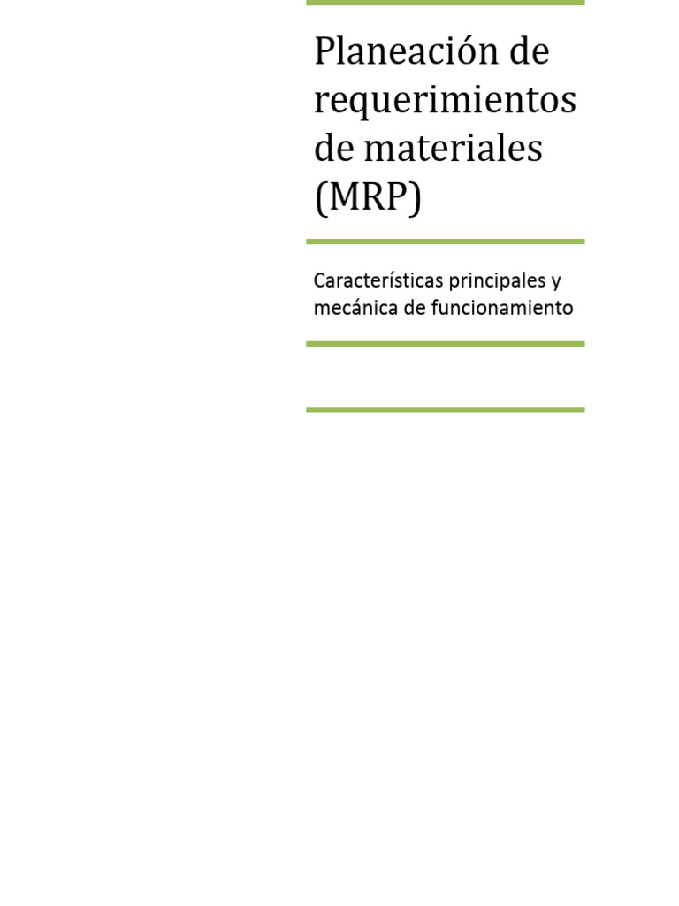 MRP (1) .Docx - 105357 | PDF | Lean Manufacturing | Ingeniería