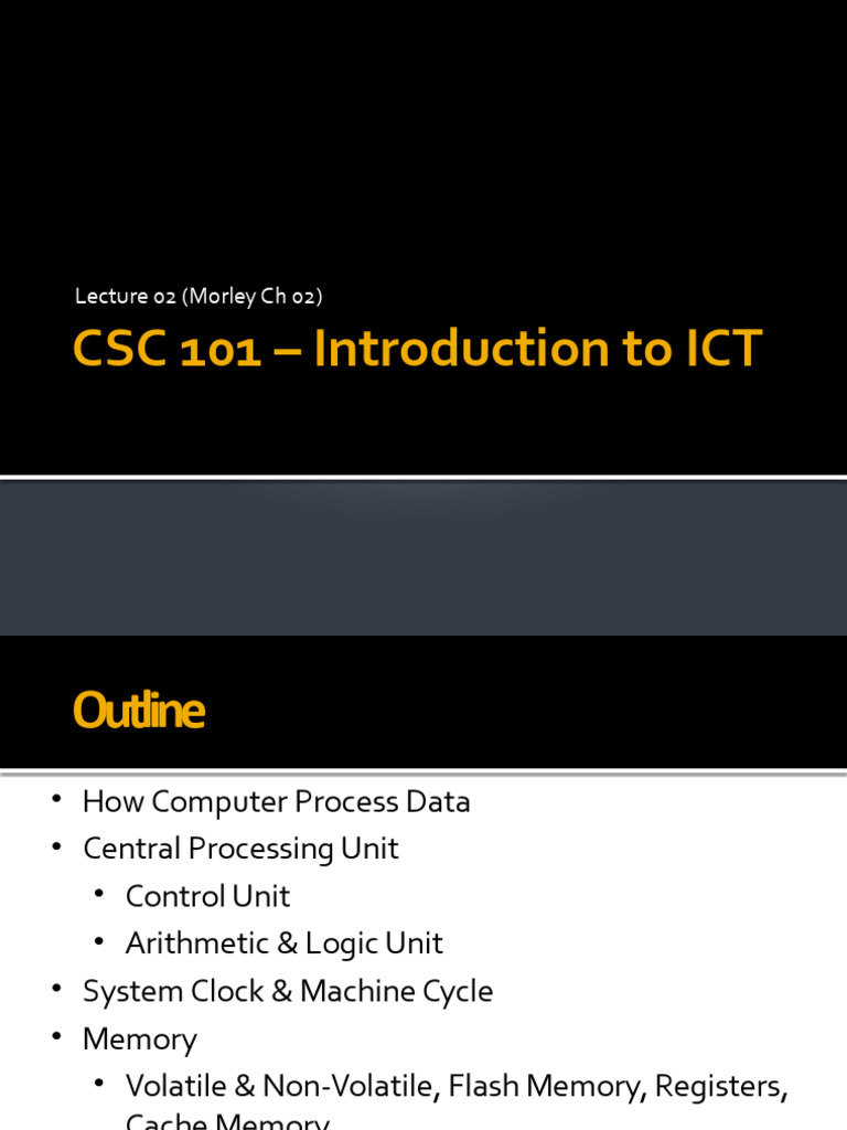 ICT Lecture 02 | PDF | Central Processing Unit | Random Access Memory