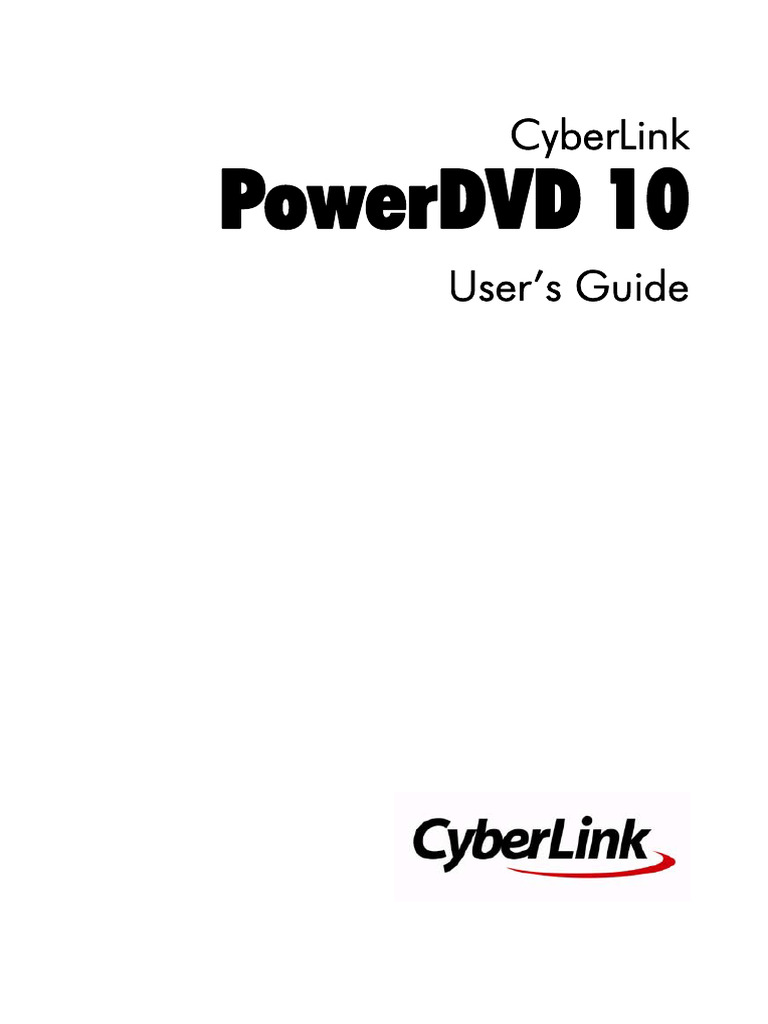 PowerDVD 10 User's Guide | PDF | Graphics Processing Unit | Blu Ray PowerDVD 10 User's Guide | PDF | Graphics Processing Unit | Blu Ray
