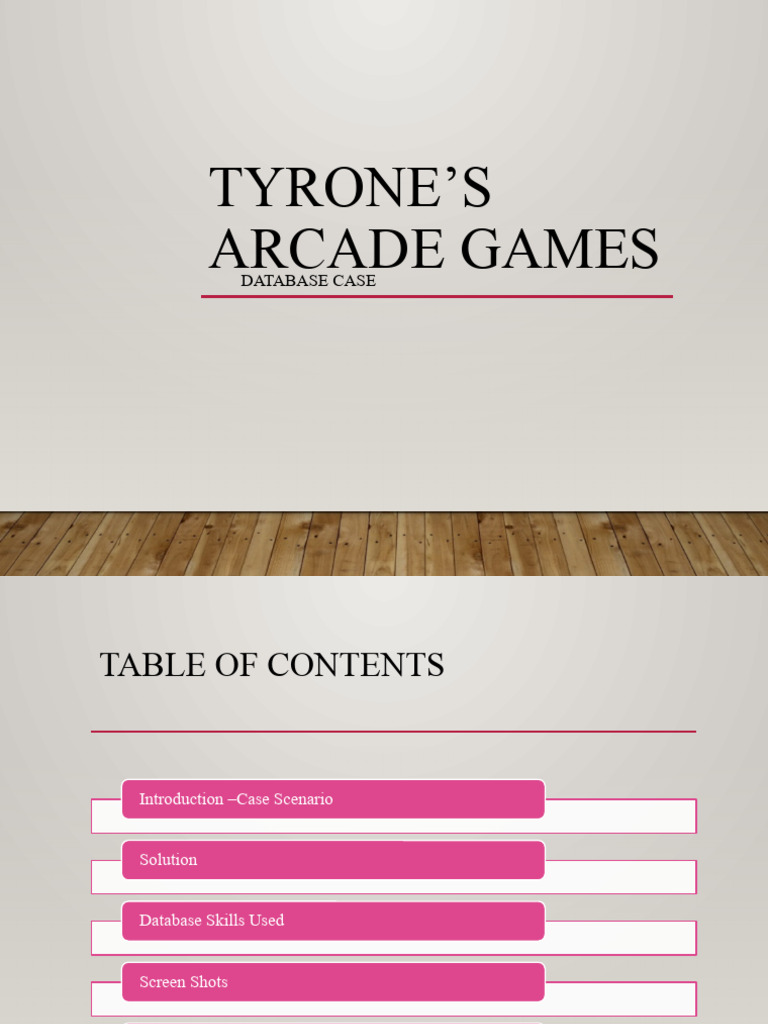Tyrone S Arcade Games | PDF | Databases | Customer