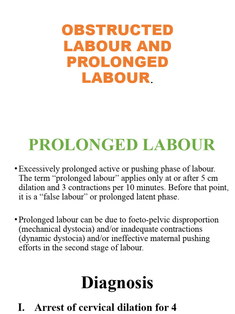 Prolong Labour & Obstructed Labour | PDF | Wellness