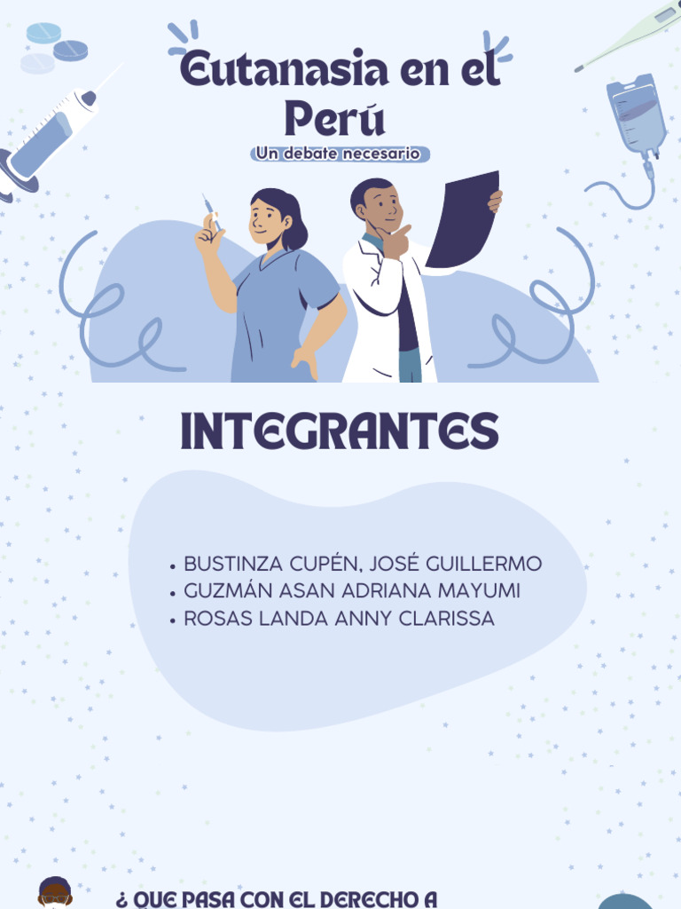 Eutanasia en Perú: Derechos y Ética | PDF | Cuidados paliativos ...